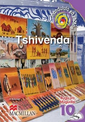 Tshivenda Tshivenda grade 10, teacher’s guide- ‘9781431006724 ...