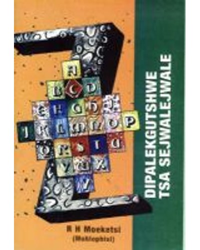 Dipalekgutshwe tsa sejwalejwale - South Sotho Short stories